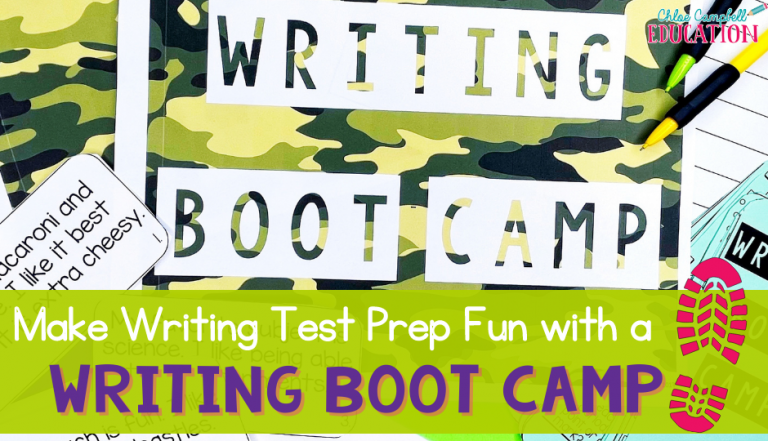 Make Writing Test Prep Fun with a Writing Boot Camp – Chloe Campbell ...