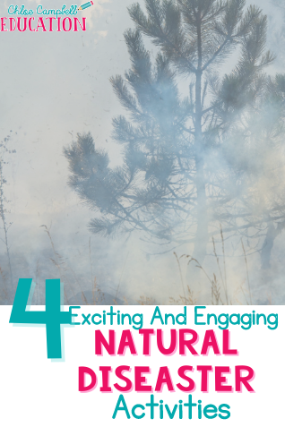 4 Exciting And Engaging Natural Disasters Activities for the Classroom ...