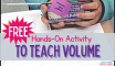 Free Hands-On Activity to Teach Volume – Chloe Campbell Education