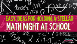 Easy Ideas For Holding A Stellar Math Night At School – Chloe Campbell ...