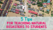 5 Tips For Teaching Natural Disasters To Engage Students – Chloe ...