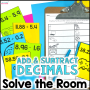 Adding and Subtracting Decimals Solve the Room Math Scoot w/ Extension ...