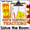 Adding and Subtracting Fractions with Like Denominators – Fall Solve ...