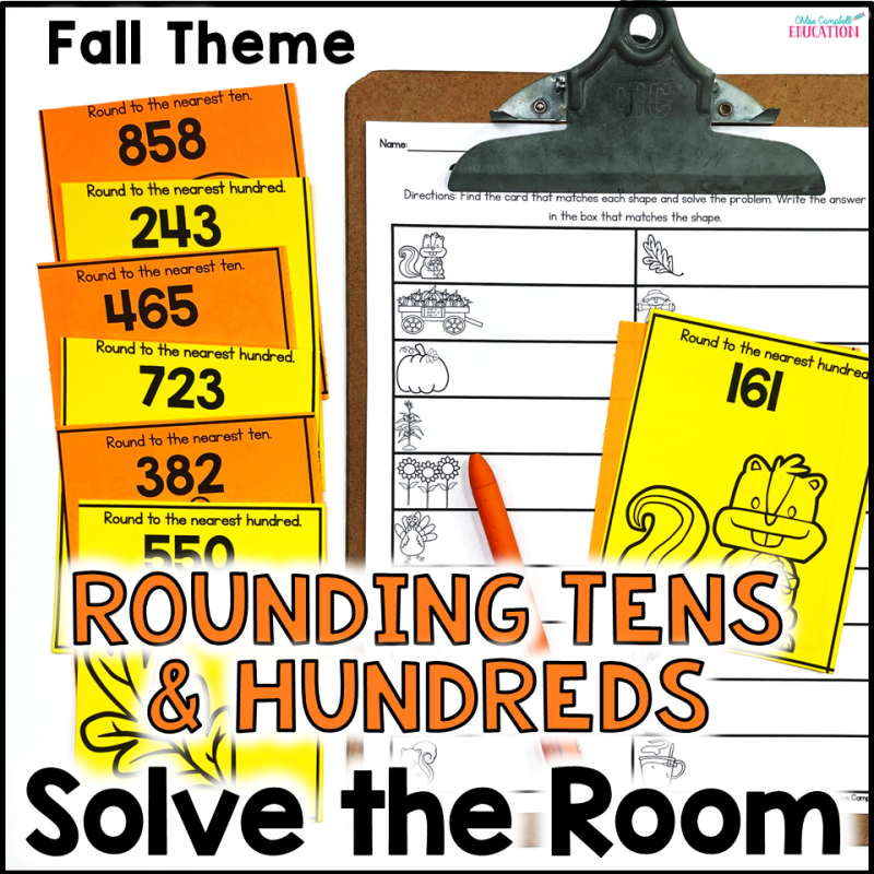 Rounding to the Nearest Tens and Hundreds – Solve the Room – Fall Math