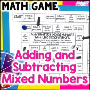 Adding & Subtracting Mixed Numbers with Like Denominators Game 4th ...