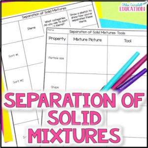 Mixtures and Properties Properties of Matter Experiment Separating ...