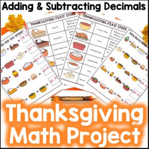 Plan a Thanksgiving Meal Feast Math Project – Add & Subtract Decimals ...