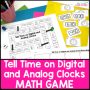 Telling Time on Digital and Analog Clock – Measurement Math Game