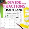 Dividing Fractions Game | Word Problems Dividing Fractions Practice ...
