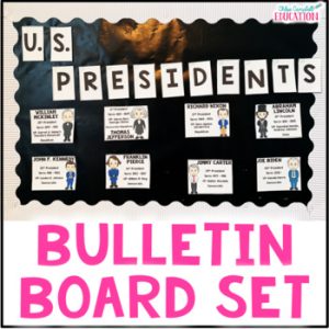 Presidents of the United States Bulletin Board President’s Day ...