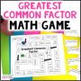 Greatest Common Factor Game - GCF Math Review Activity | Chloe Campbell ...
