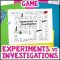 Experiments & Investigations Scientific Method Game – 5th Grade Science ...