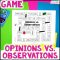 Observations vs Opinions Science Review Game – Making Scientific ...