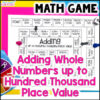 4th Grade Multi Digit Addition Game Adding to Hundred Thousands Place ...