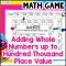 Adding Whole Numbers Game Up to Hundred Thousands Place Value - 4th ...