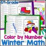 Winter Color by Number – December Math Centers – Multiple 5th Grade ...