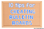 10 Quick & Easy Tips for Creating Bulletin Boards in Elementary School ...
