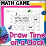 Practice Telling Time Game – Draw Time & Hands on a Clock Practice ...