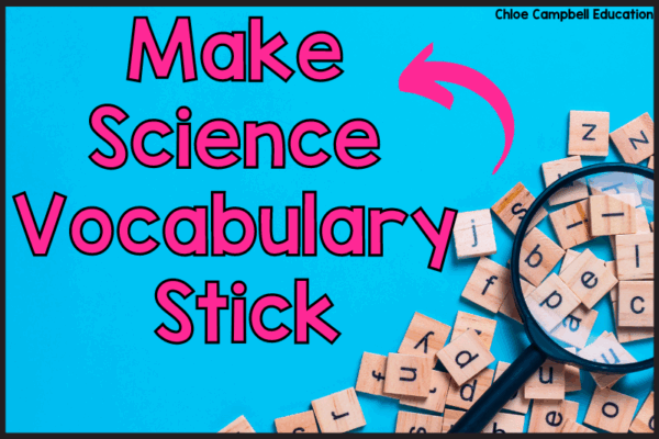 Making Vocabulary Stick: Engaging Science Vocabulary Games & Activities ...
