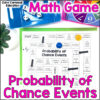 Chance & Probability Game Probability of Chance Events Activity 7th ...