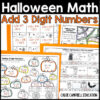 Addition within 1,000 Halloween Math Worksheets – 3 Digit Addition with ...