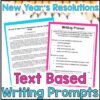 Paired Passages with Informational Writing Prompt on New Year’s Resolutions